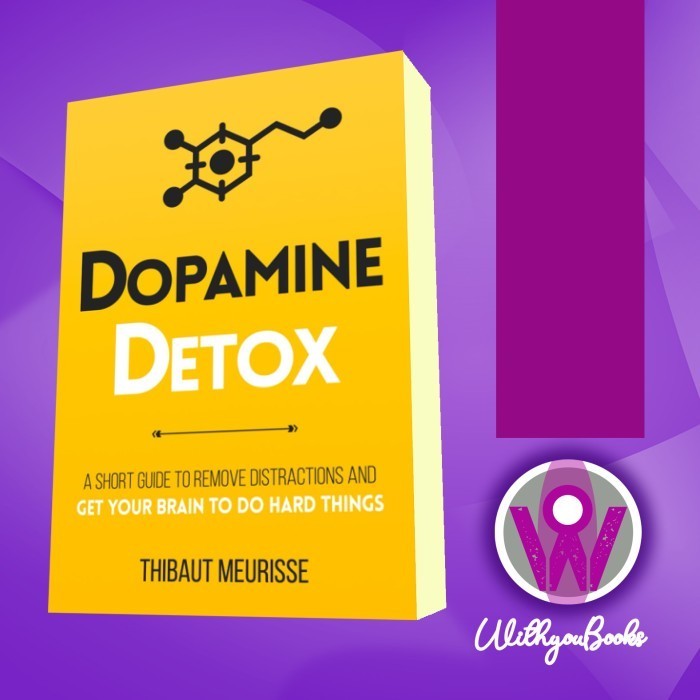 Jual Dopamine Detox : A Short Guide to Remove Distractions and Get Your ... Jual Dopamine Detox : A Short Guide to Remove Distractions and Get Your ...