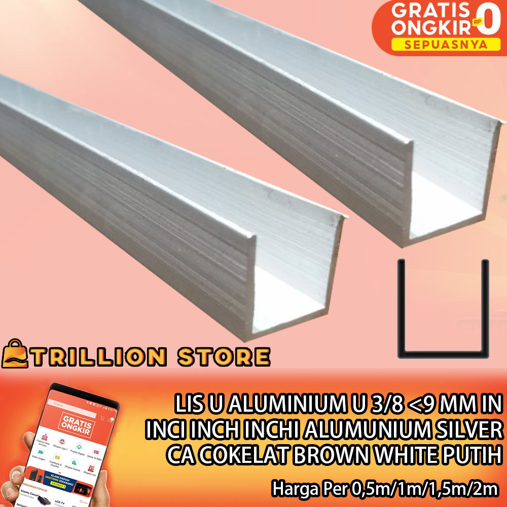 Jual List Alumunium Lis U Aluminium 3/8”