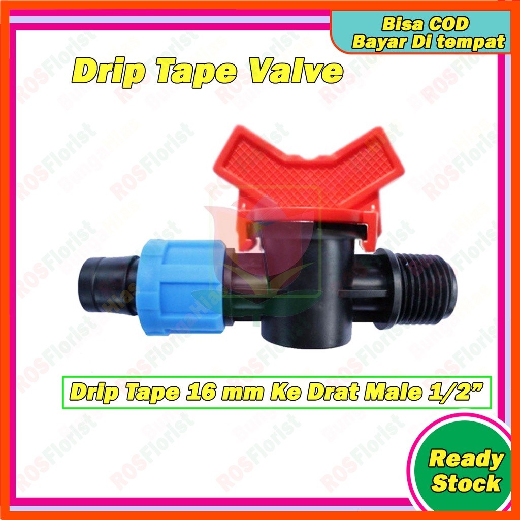 Jual RF - Stop Keran Drip Tape 16 mm x 1/2 Male Drat Valve Kran Selang ...