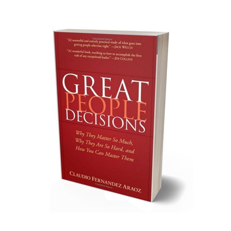 Jual Great People Decisions: Why They Matter So Much, Why They are So ...