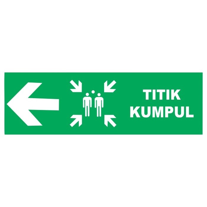 Jual Safety Sign arah K3 Titik Kumpul akrilik - kiri, 10x30 cm | Shopee ...