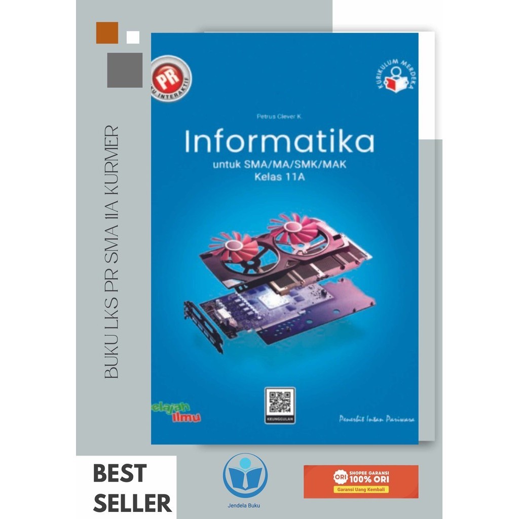 Jual Buku Pr/Lks Informatika Kelas 11/XI SMA/Ma Semester 1 Kurikulum Merdeka Intan pariwara ...