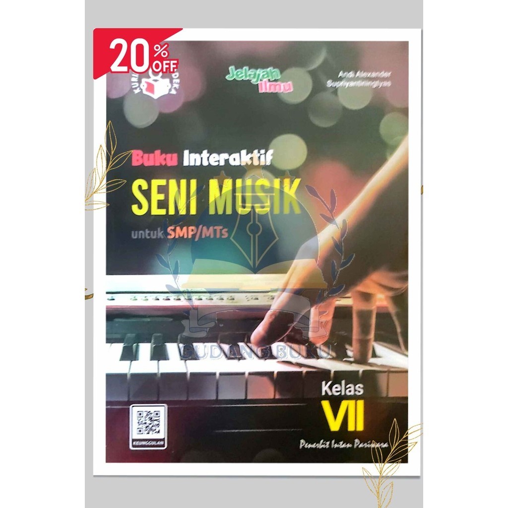 Jual Buku interaktif Seni Musik Kelas VII/7 SMP/MTS Kurikulum Merdeka Intan pariwara Tahun 2024 ...