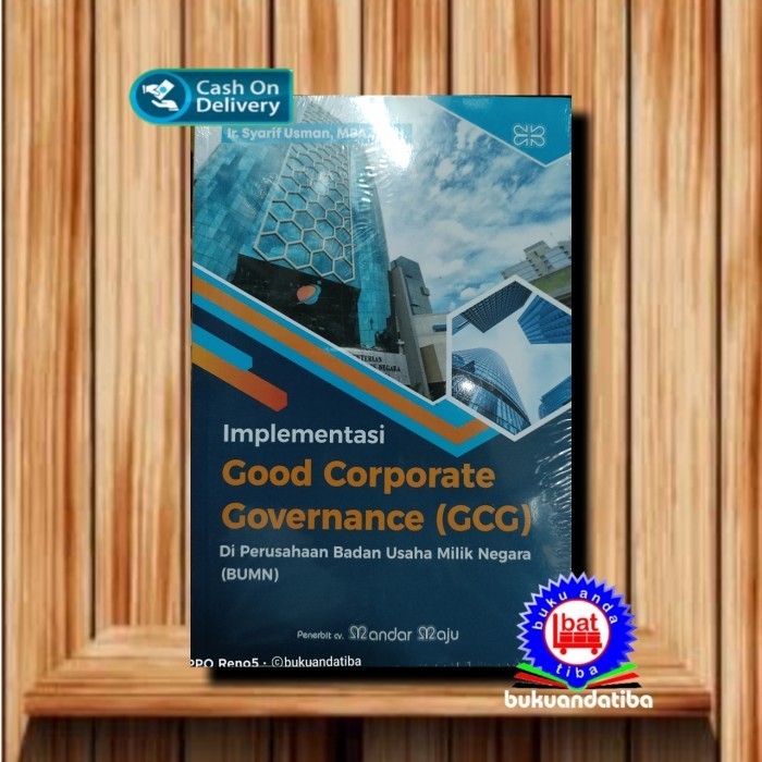 Jual Implementasi Good Corporate Governance GCG Di Perusahaan BUMN ... Jual Implementasi Good Corporate Governance GCG Di Perusahaan BUMN ...