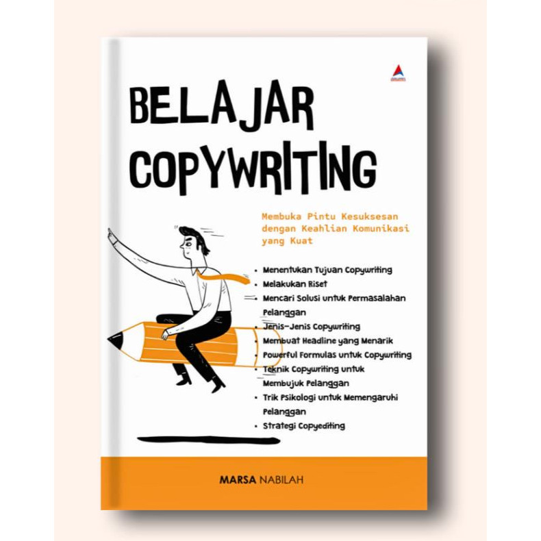 Jual Buku Belajar Copywriting Membuka Pintu Kesuksesan Dengan