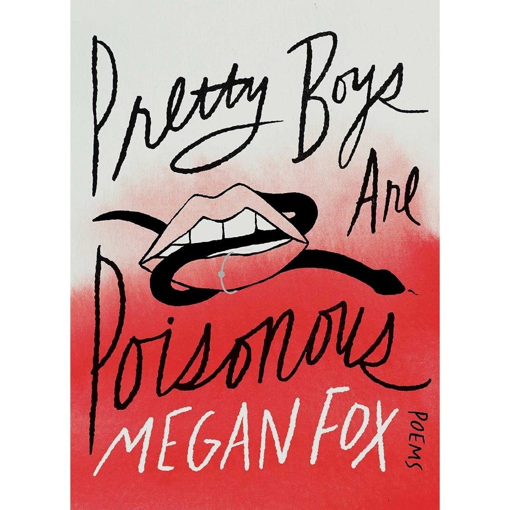 Jual Pretty Boys Are Poisonous Poems by Megan Fox | Shopee Indonesia