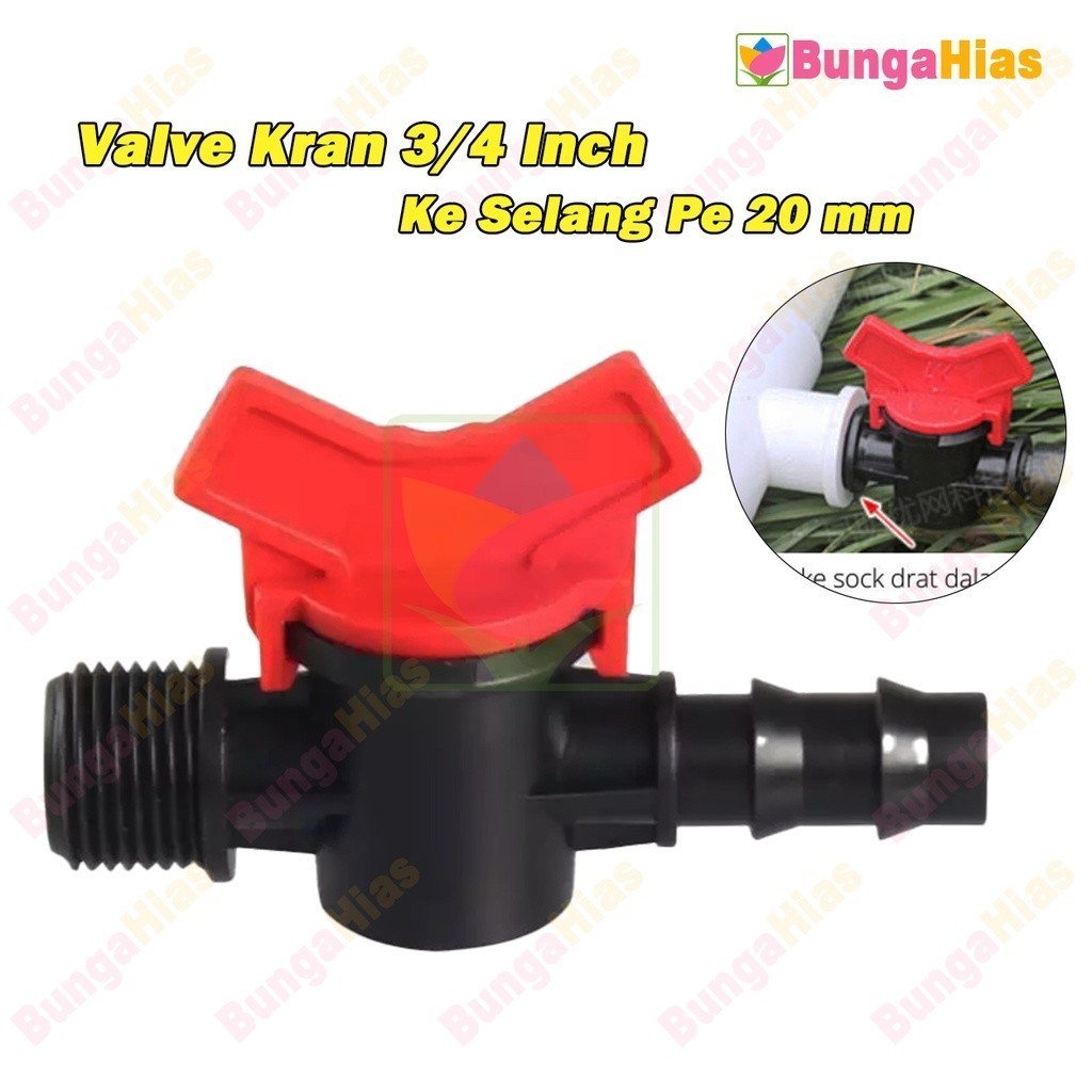 Jual Valve Selang PE 20 mm Ke 3/4 Male Drat ( 5/8 Inch Selang Trilliun ...