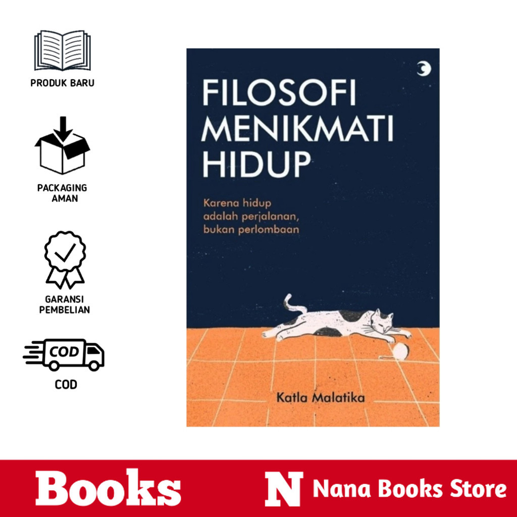 Jual Buku Filosofi Menikmati Hidup : Karena Hidup Adalah Perjalanan ...