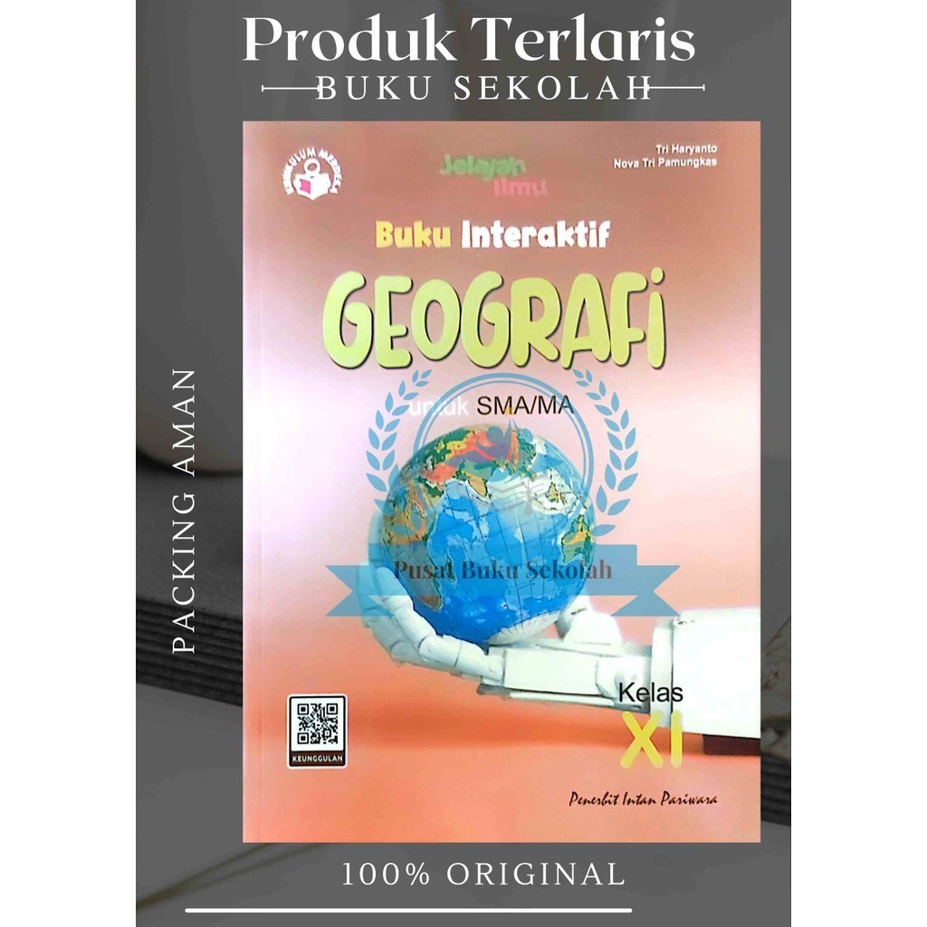 Jual Buku Interaktif GEOGRAFI SMA/MA Kelas 11/XI Kurikulum Merdeka Intan pariwara Tahun 2024 ...