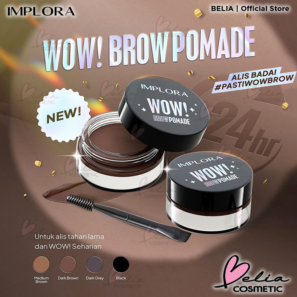 Jual IMPLORA WOW! BROW POMADE | 24H WATERPROOF MATTE FINISH | EYEBROW ...