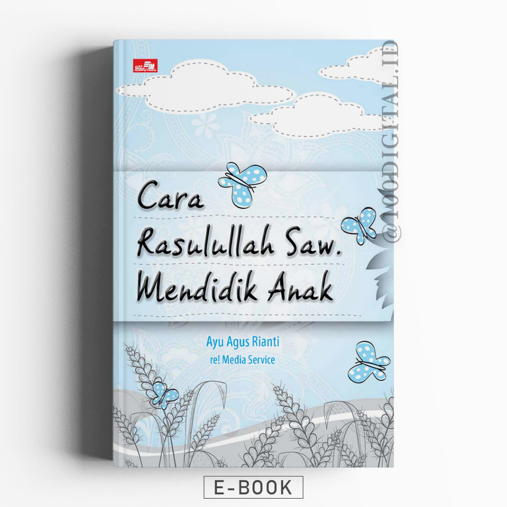 Jual Cara Rasulullah Mendidik Anak | Shopee Indonesia