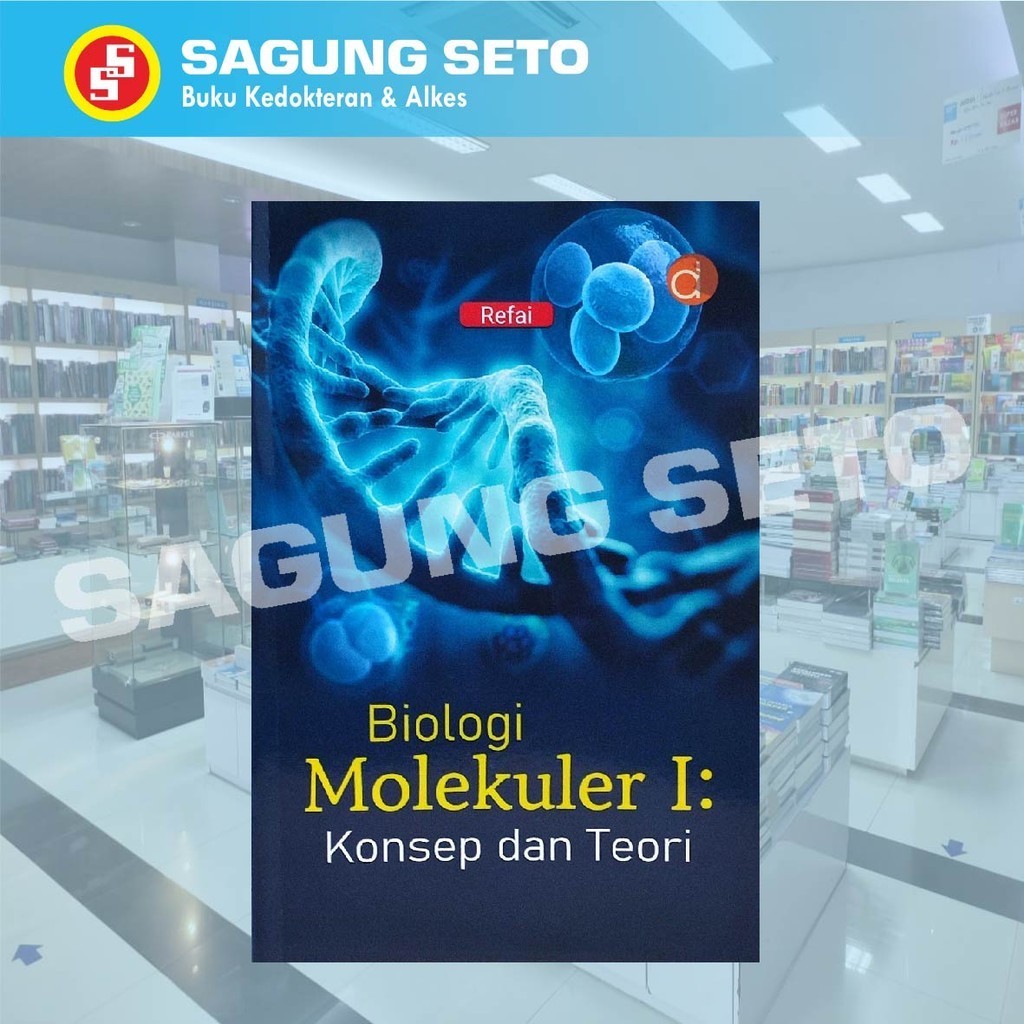 Jual BUKU BIOLOGI MOLEKULER I KONSEP DAN TEORI - REFAI | Shopee Indonesia