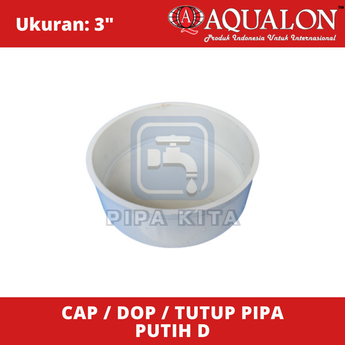 Jual Dop Putih 3 Inch D AQUALON Fitting End Cap Tutup Pipa 3 Dim Polos ...