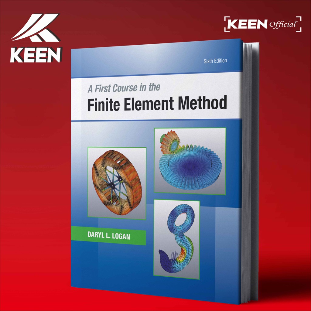 Jual A First Course in the Finite Element Method, Sixth Edition - Daryl L. Logan | Shopee Indonesia