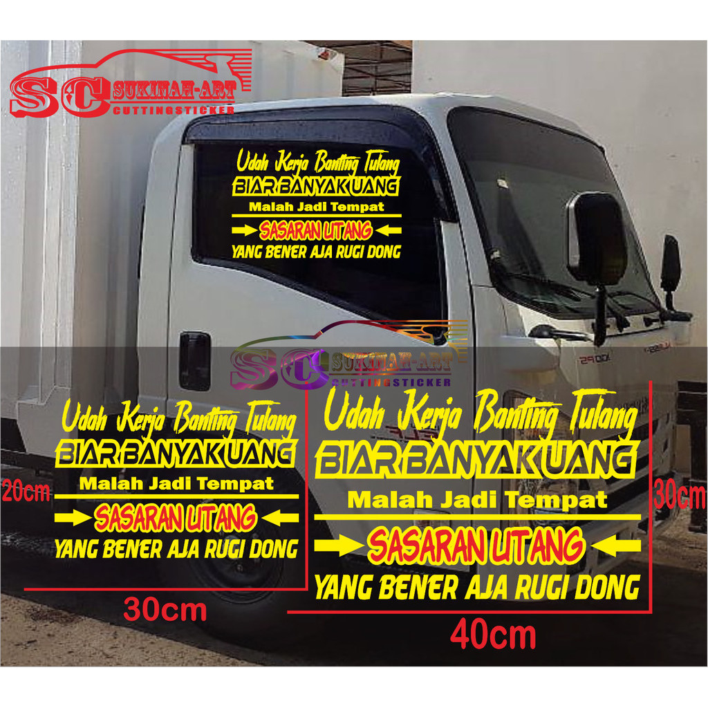 Jual stiker viral kata-kata UDAH KERJA BANTING TULANG motivasi mobil ...