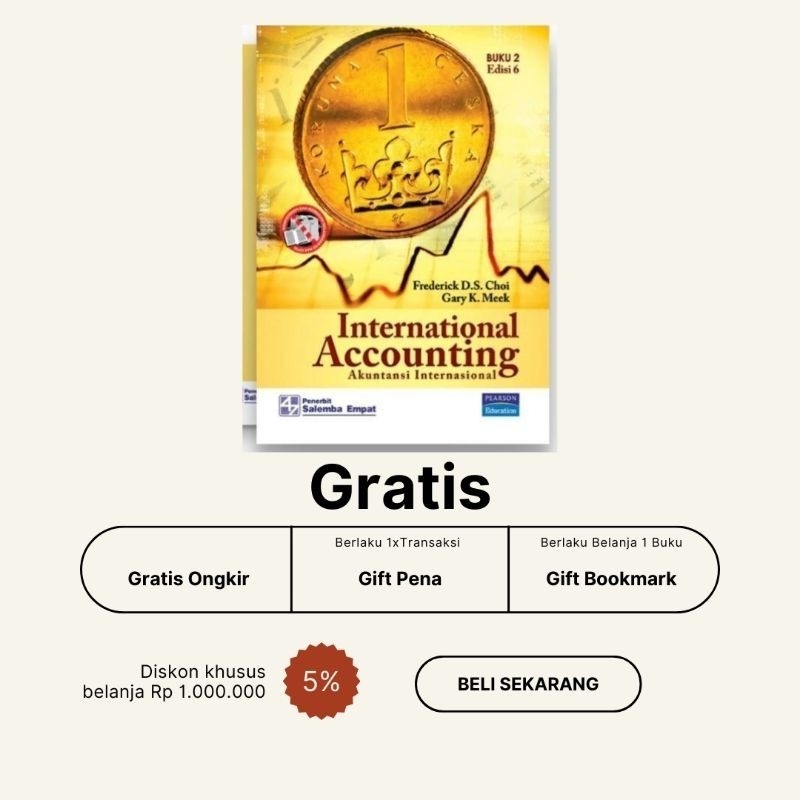 Jual Buku Akuntansi Internasional Jilid 2 Edisi 6 Frederick D.S.Choi ...