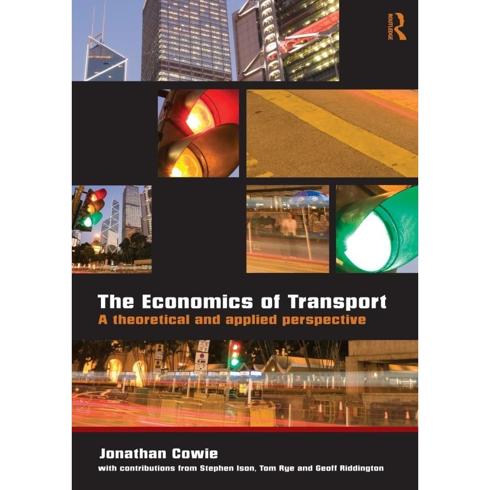 Jual Buku Baru The Economics of Transport by Jonathan Cowie ( Cetak ) G ...