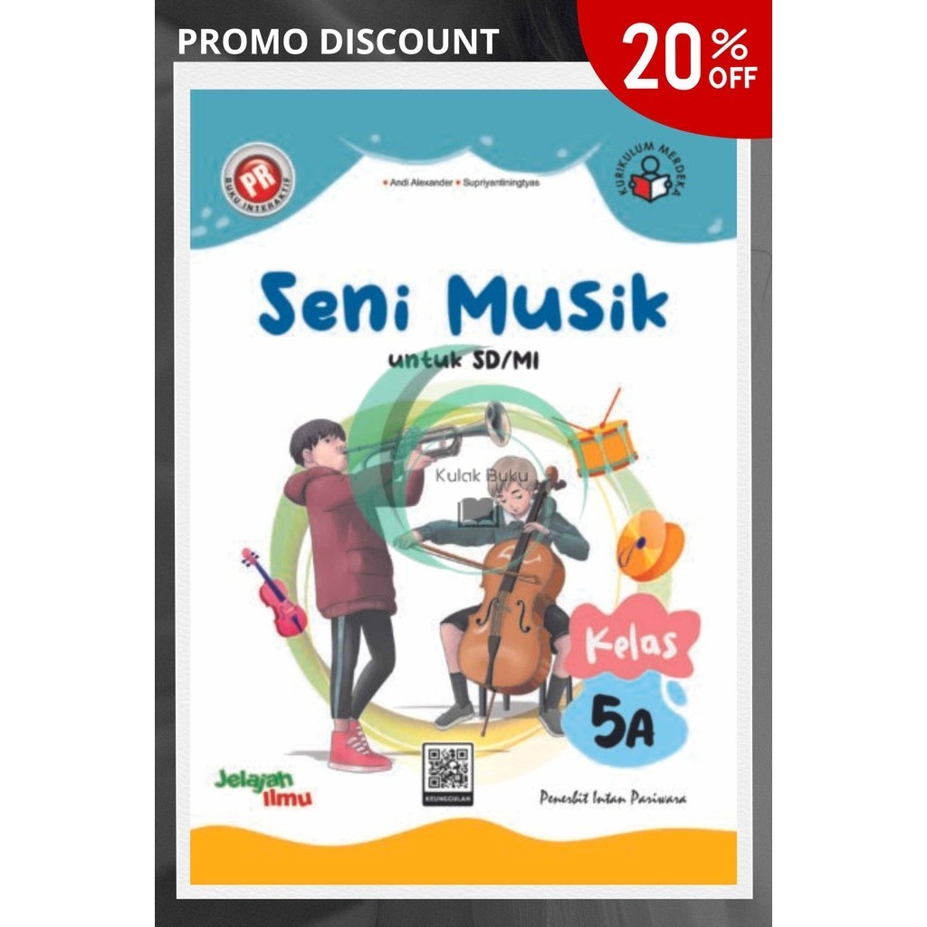 Jual BUKU PR SENI MUSIK KURIKULUM MERDEKA SD KELAS 5 SEMESTER 1 INTAN PARIWARA TAHUN 2024 ...