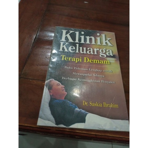 Jual KLINIK KELUARGA TERAPI DEMAM- DR SASKIA IBRAHIM - D2 | Shopee ...