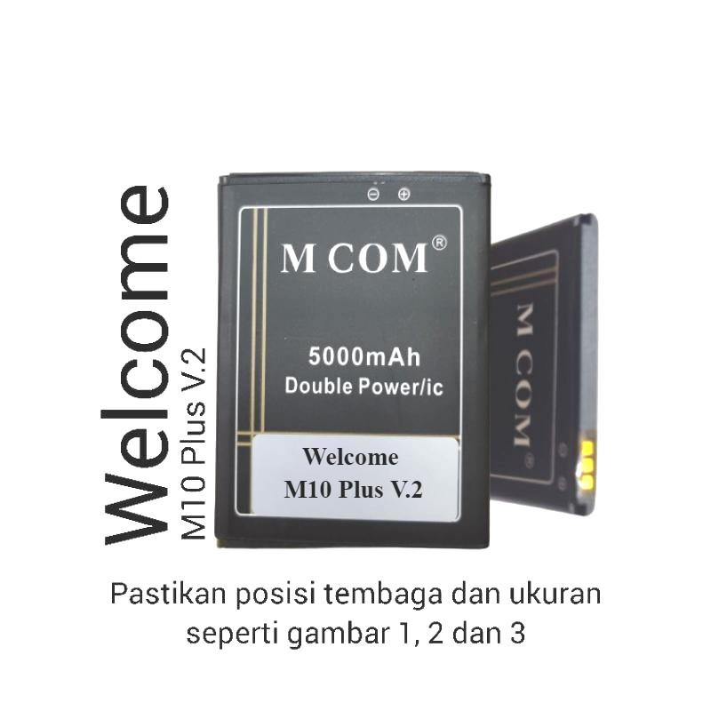 Jual Baterai MCOM for Welcome M10 Plus V.2 Double Power 5000mAh batere batre batrai battery ...