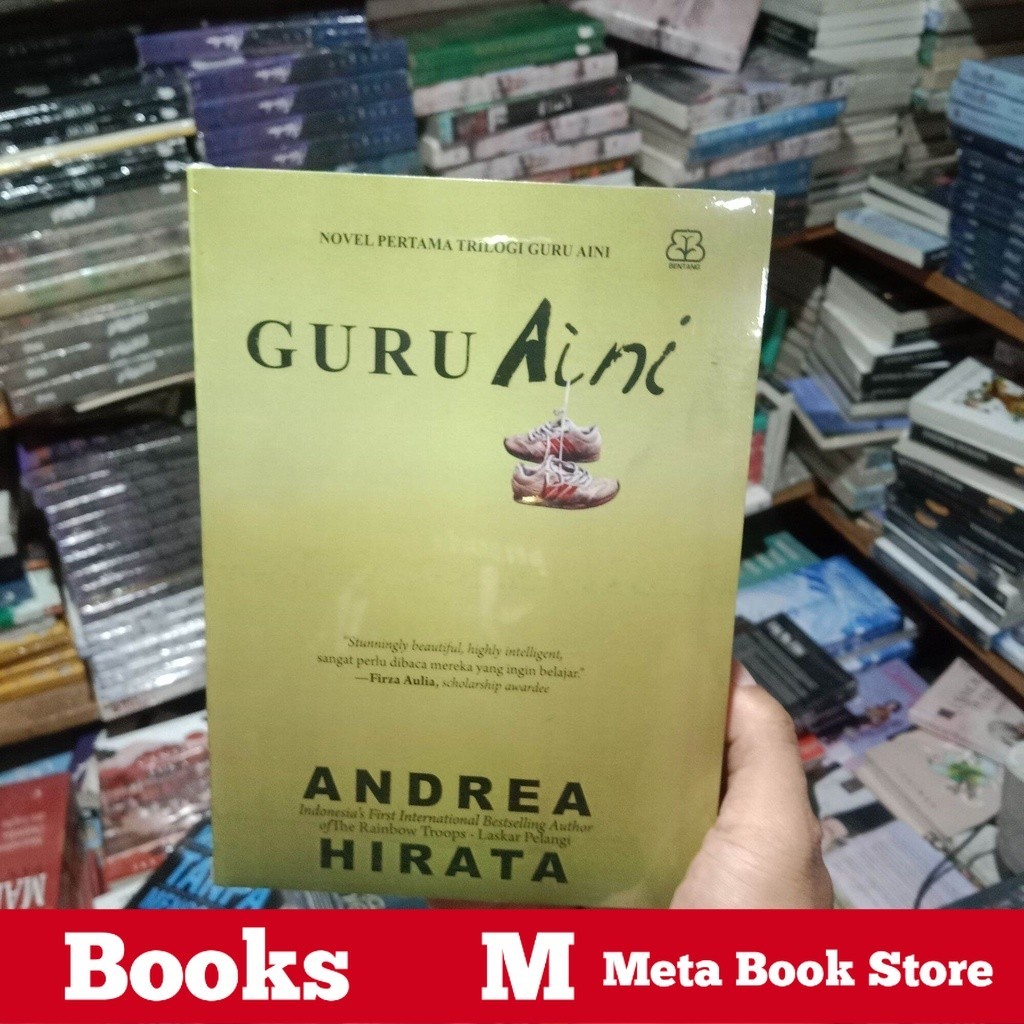 Jual Buku Novel Guru Aini - Andrea Hirata Meta Bookstore | Shopee Indonesia