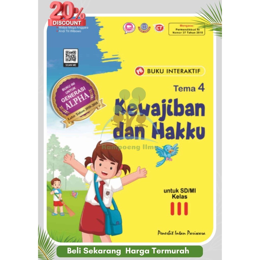 Jual Buku Pr/Lks Kewajiban Dan Hakku K13 SD/MI Kelas 3 Tema 4 Semester 1 Intan pariwara Tahun ...