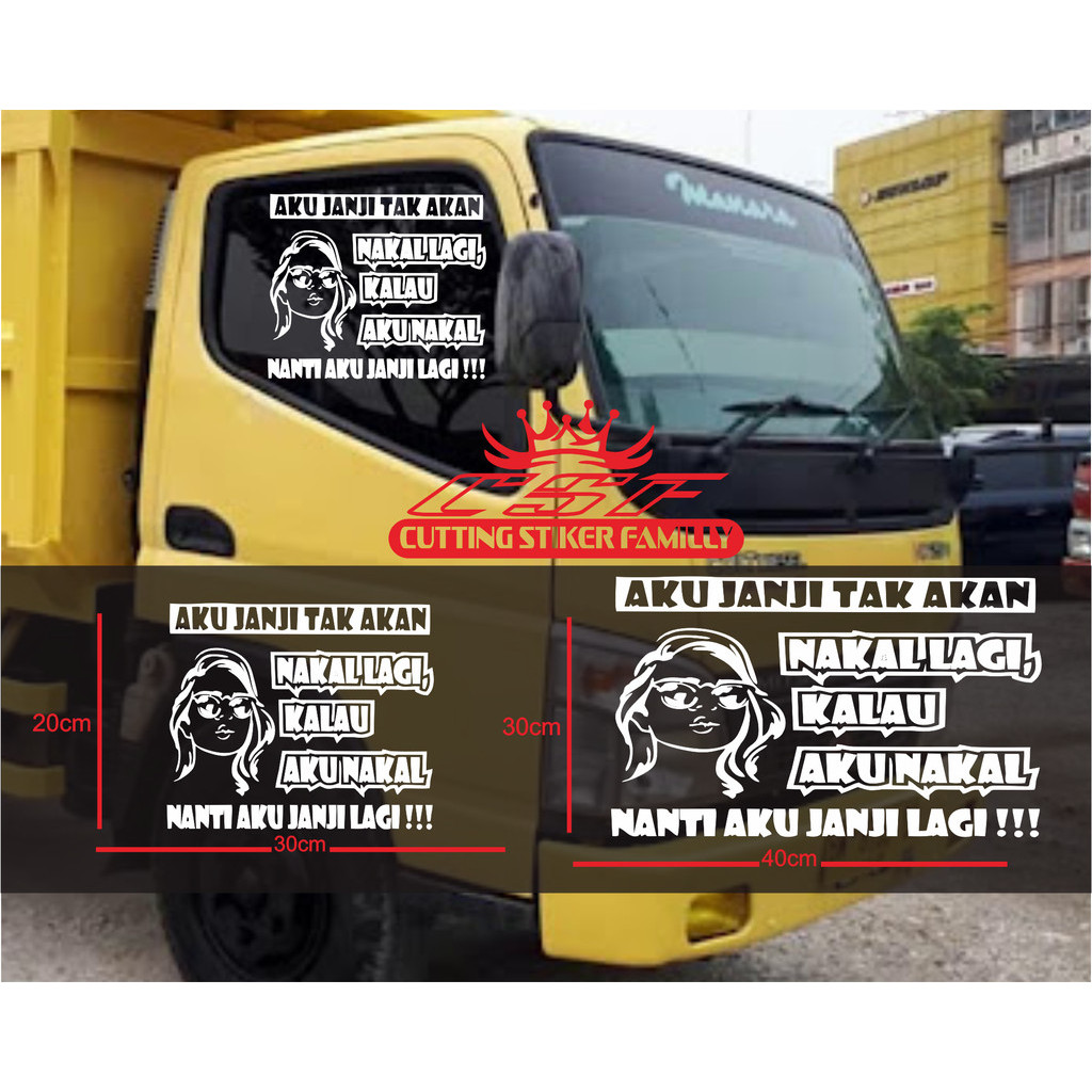Jual Stiker mobil kaca depan samping AKU JANJI TAK AKAN NAKAL LAGI ...