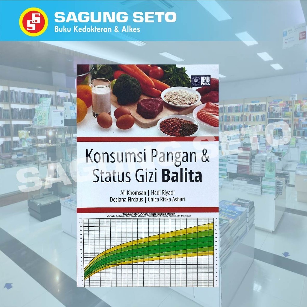 Jual BUKU KONSUMSI PANGAN DAN STATUS GIZI BALITA - ALI KHOMSAN | Shopee Indonesia