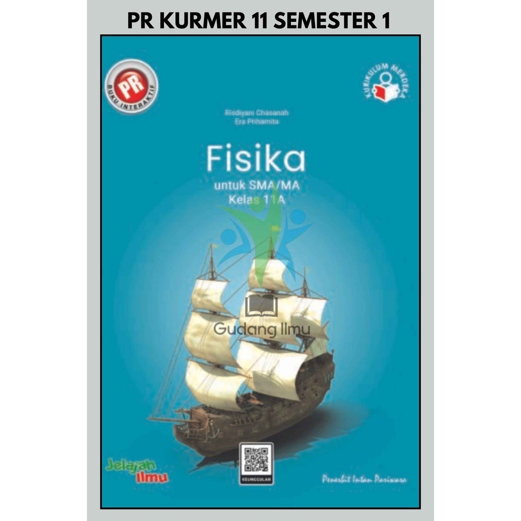 Jual Buku Pr/Lks Kurmer Fisika SMA/MA Kelas 11/XI kurikulum Merdeka Semester 1 Intan pariwara ...