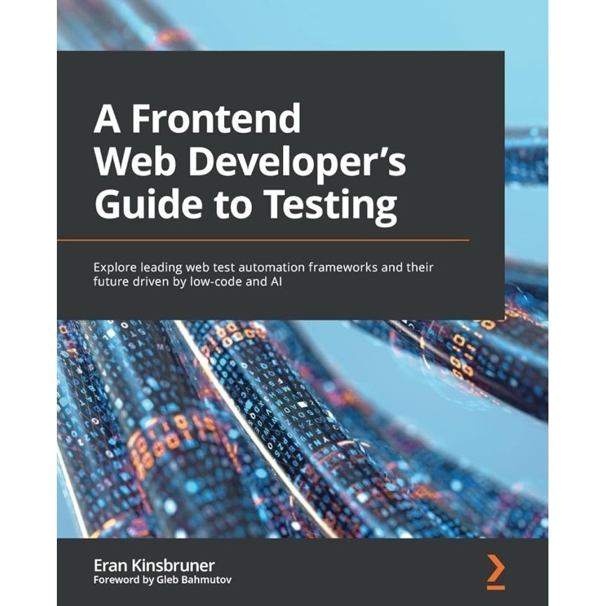 Jual Buku Baru A Fronted Web Developer's Guide to Testing by Eran ...