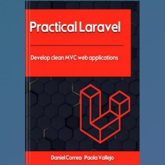Jual Buku Practical Laravel Develop clean MVC web applications | Shopee Indonesia