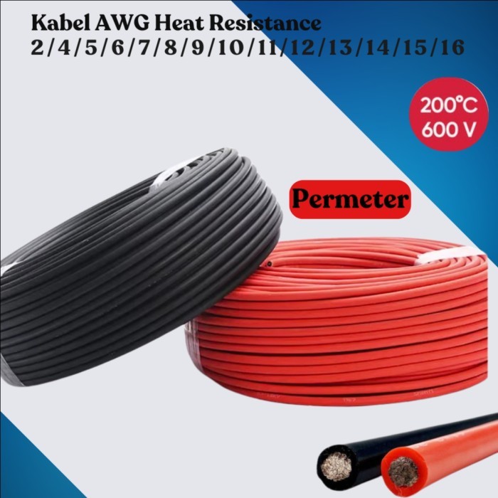 Jual Kabel AWG 2 4 5 6 7 8 9 10 11 12 13 14 15 16 Serabut Meter 200°C 600V | Shopee Indonesia