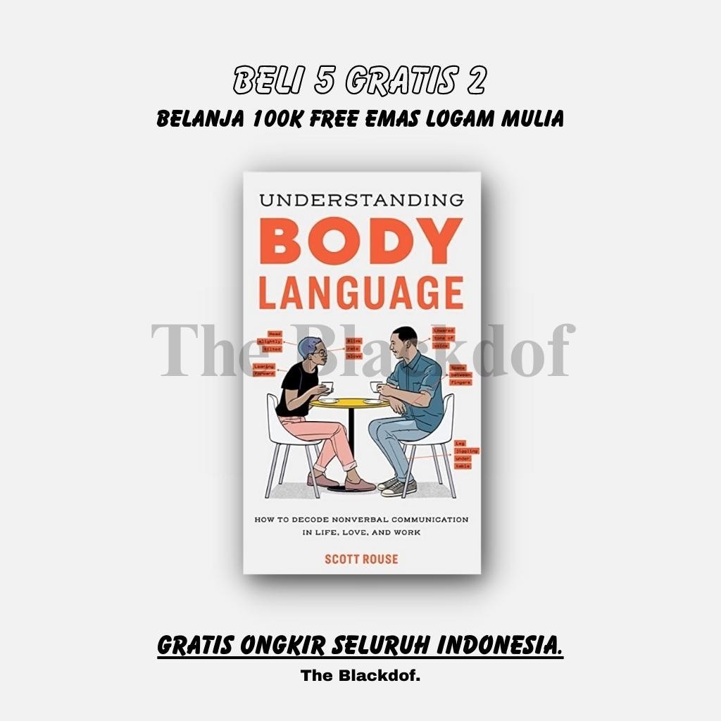 Jual UNDERSTANDING BODY LANGUAGE - SCOTT ROUSE | Shopee Indonesia Jual UNDERSTANDING BODY LANGUAGE - SCOTT ROUSE | Shopee Indonesia