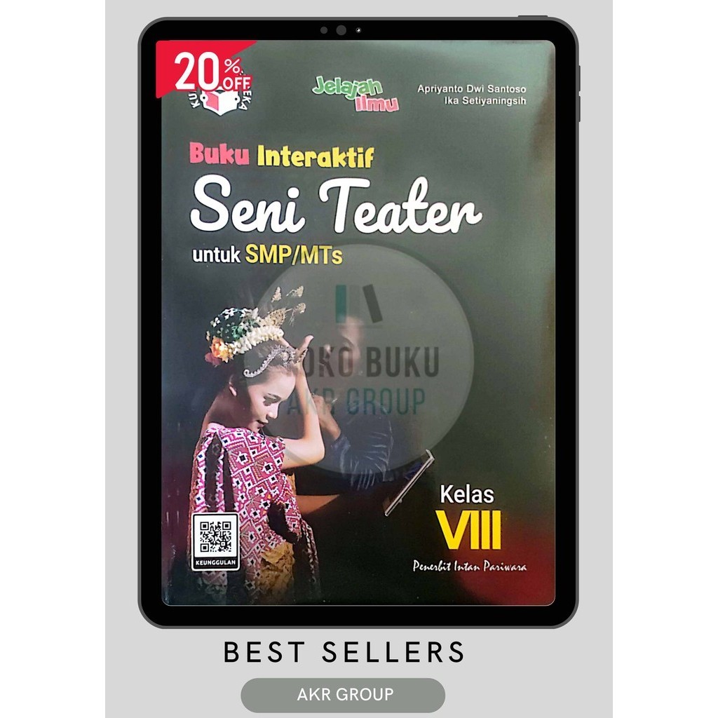 Jual Buku Interaktif Seni Teater SMP Kelas 8 Kurikulum Merdeka Intan pariwara Tahun 2024 ...