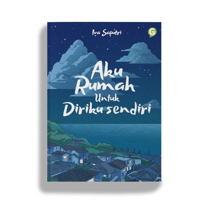 Jual buku self improvement Aku Rumah Untuk Diriku Sendiri penulis Iva ...