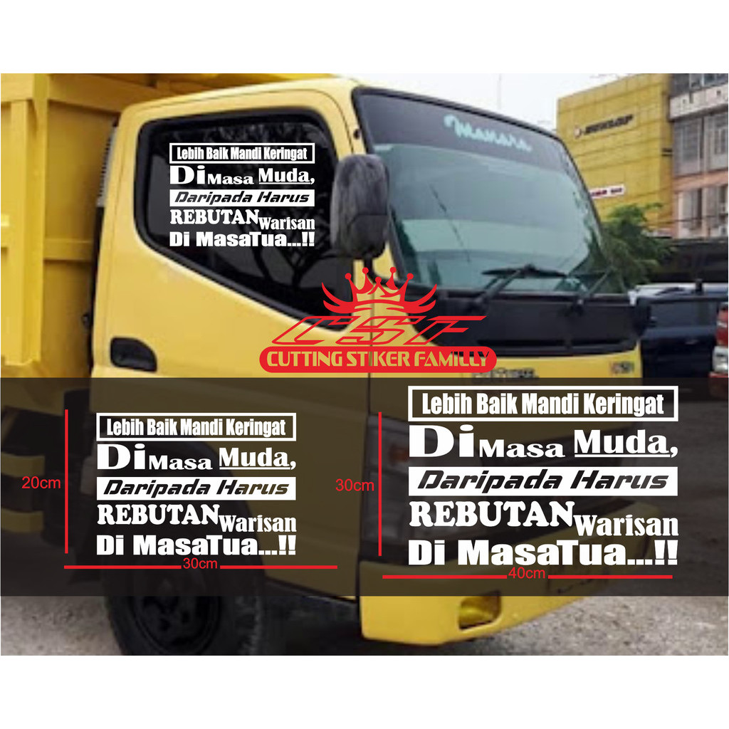Jual Stiker mobil kaca depan samping LEBIH BAIK MANDI KERINGAT DI MASA ...