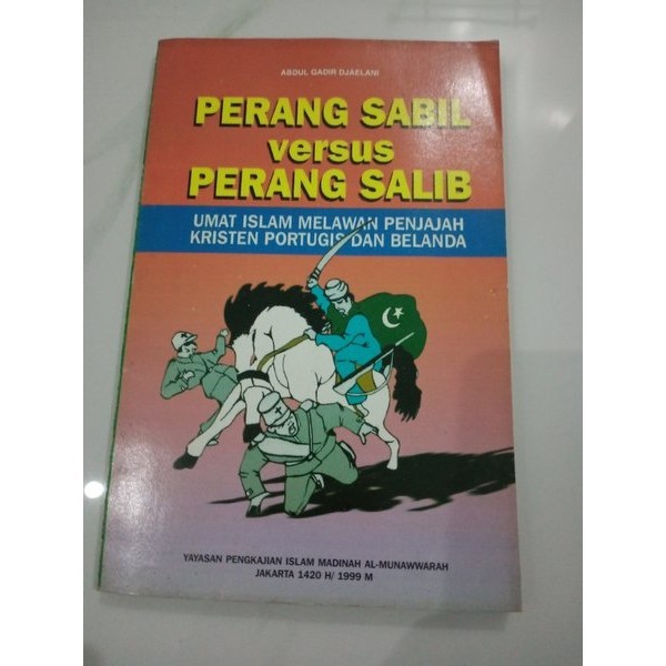 Jual PERANG SABIL VERSUS PERANG SALIB-ABDUL QADIR DJAELANI - J1 ...