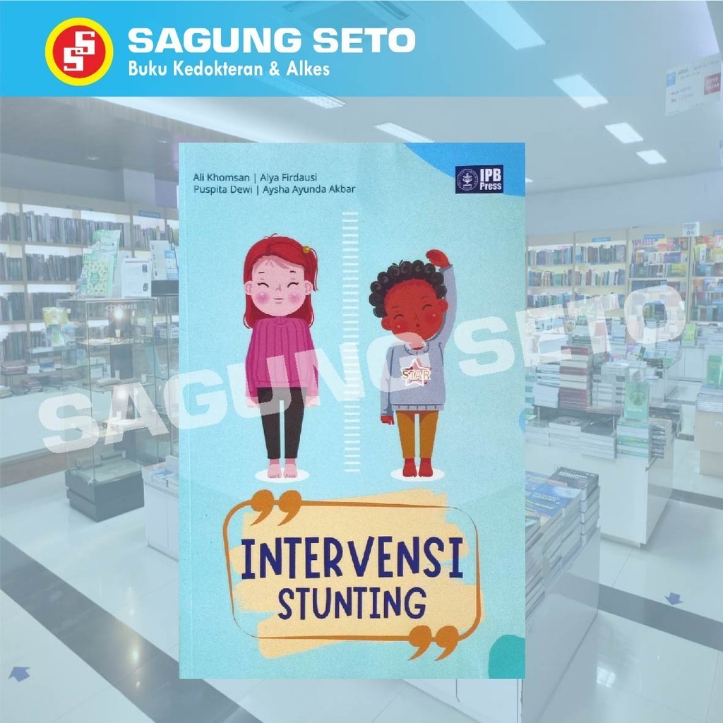 Jual BUKU INTERVENSI STUNTING - ALI KHOMSAN | Shopee Indonesia