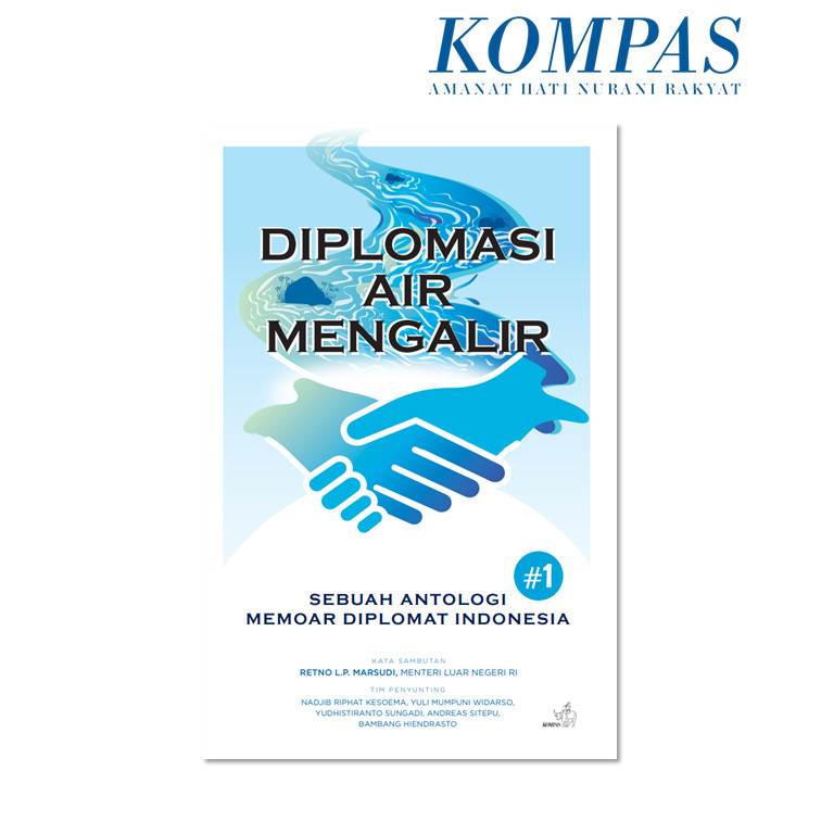 Jual Buku I Diplomasi Air Mengalir Sebuah Antologi Memoar Diplomat