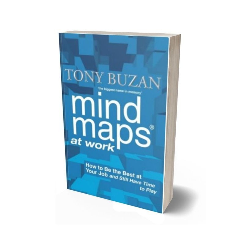 Jual Mind Maps at Work: How to Be the Best at Your Job and Still Have Time to Play Tony Buzan ...