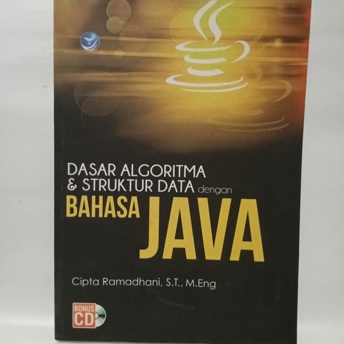 Jual ORI DASAR ALGORITMA DAN STRUKTUR DATA DENGAN BAHASA JAVA TANPA CD ...