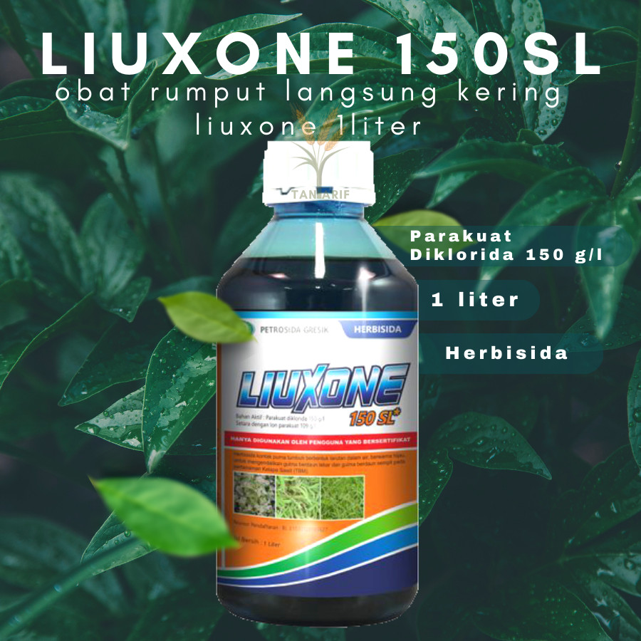 Jual Liuxone 150 SL Kemasan 1 liter || Herbisida Kontak || Obat ...
