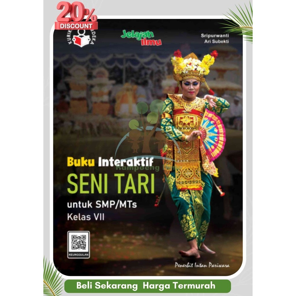Jual Buku Interaktif Seni Tari SMP Kelas 7 Kurikulum Merdeka Intan pariwara Tahun 2024 Terbaru ...