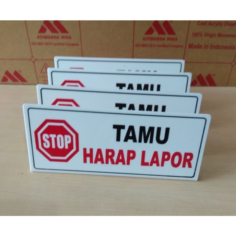 Jual Sign "Tamu Harap Lapor" Sign label Acrylic, Sign stand Board ...