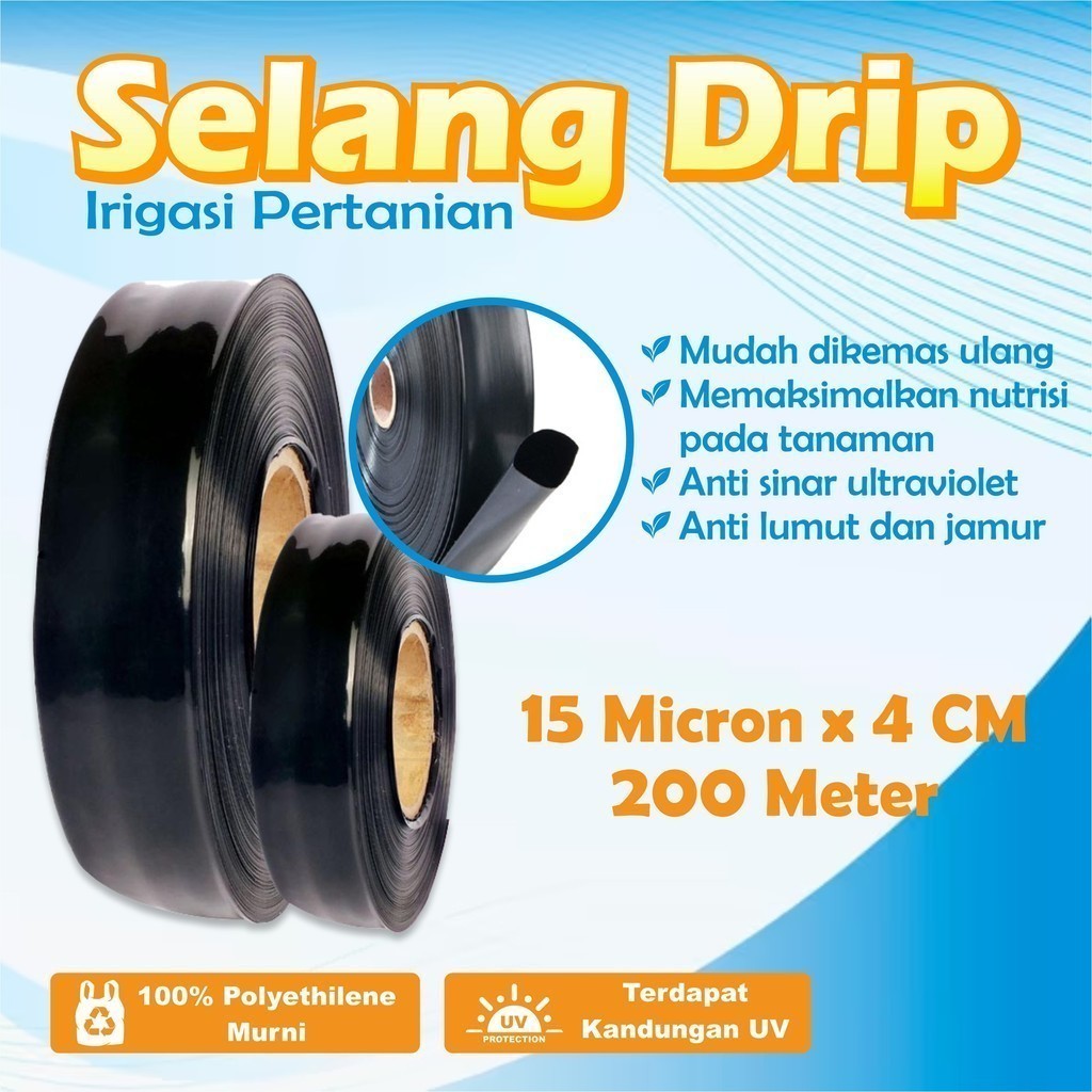 Jual Selang Drip 15 Micron 4 cm Tape Pipa Irigasi Air Tetes Tanaman ...