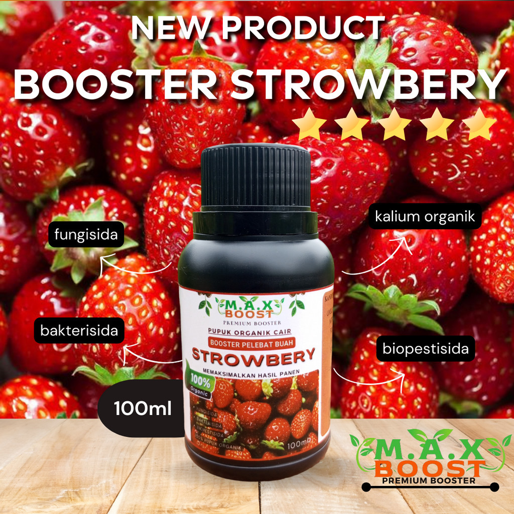 Jual Pupuk Booster Strawberry (100ml) MAXBOOST I pupuk organik pelebat strawberry I pupuk ...