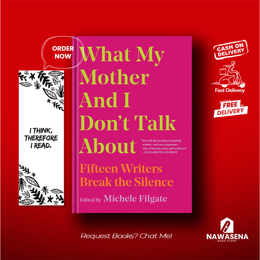 Jual What My Mother and I Don't Talk About by Michele Filgate (English ...
