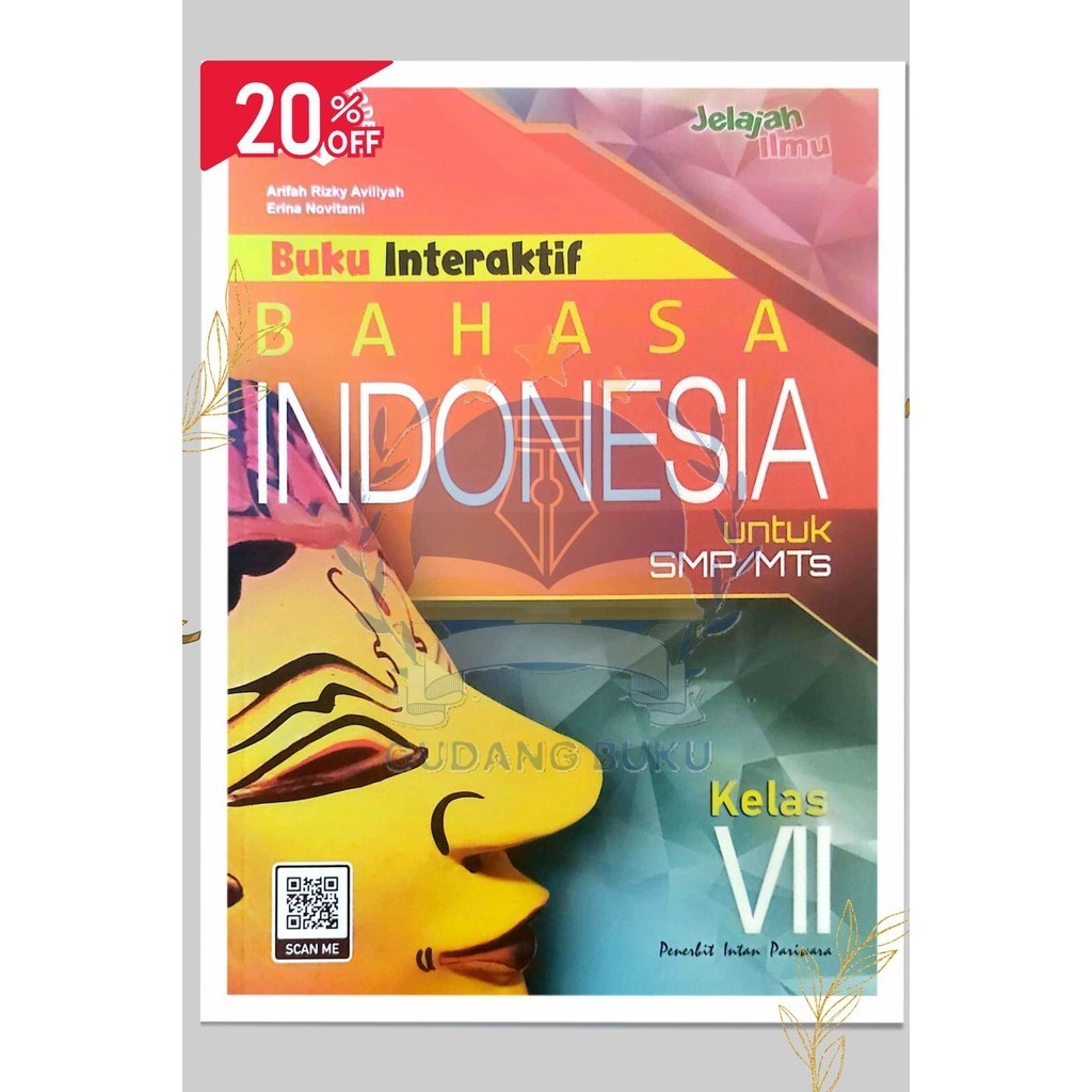 Jual Buku interaktif Bahasa Indonesia Kelas VII/7 SMP/MTS Kurikulum Merdeka Intan pariwara Tahun ...