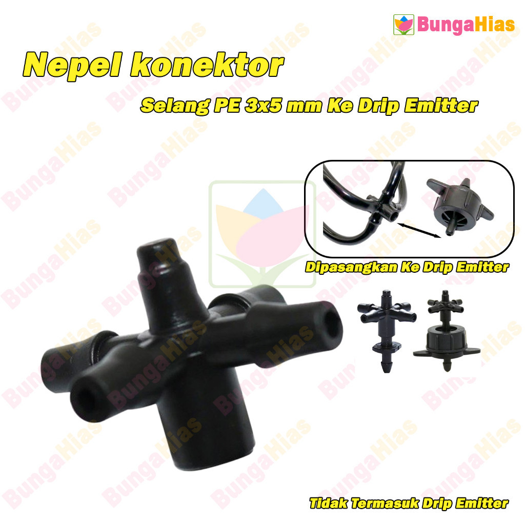 Jual Konektor 4 Way Selang PE 3 x 5 mm Ke Drip Emitter Nepel Drip Tetes ...