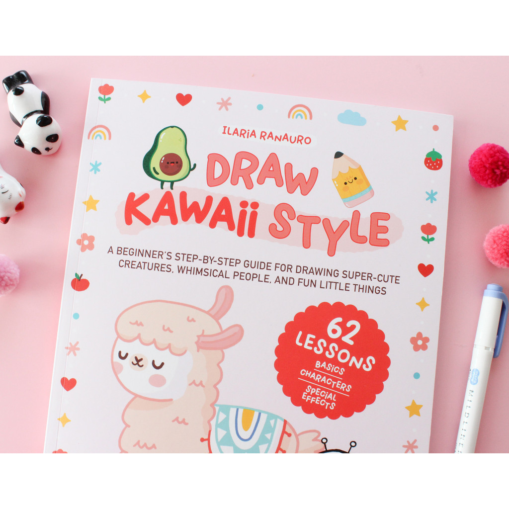 Jual Draw Kawaii Style: A Beginner's Step-by-Step Guide for Drawing ... Jual Draw Kawaii Style: A Beginner's Step-by-Step Guide for Drawing ...